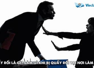 Quấy rối là gì? Làm gì khi bị quấy rối tại nơi làm việc